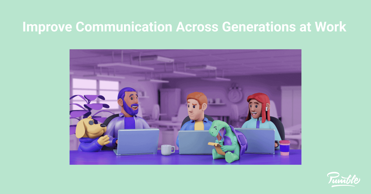 How to Improve Communication Across Generations at Work – Pumble Blog