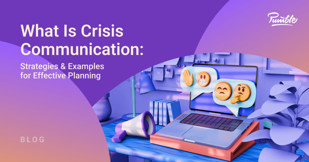 What Is Crisis Communication: Plan for the Future With Examples ...