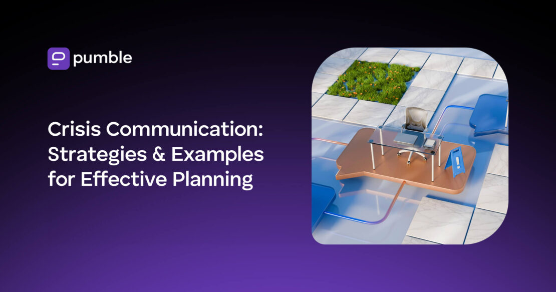 Crisis Communication: Tips & Examples for Effective Planning