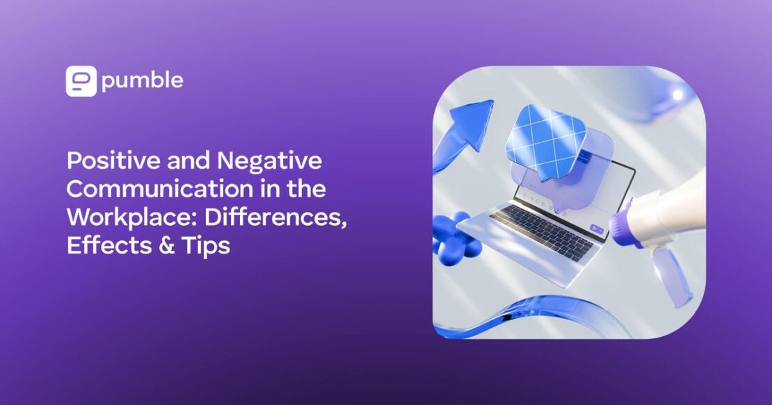 Positive and Negative Communication in the Workplace