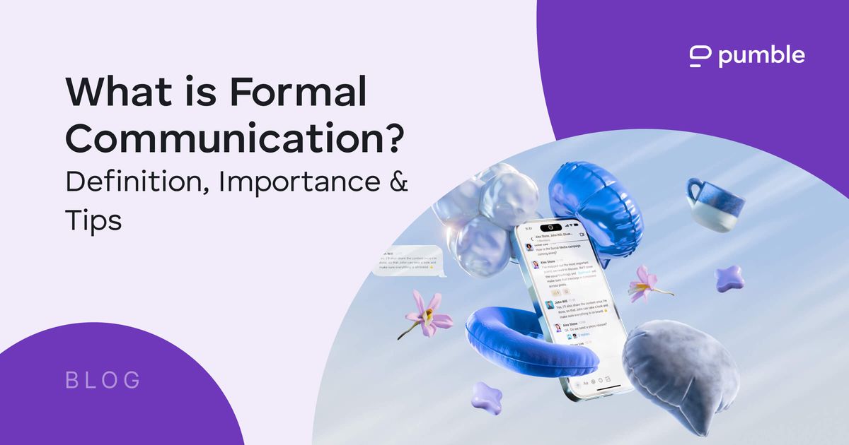 What Is Formal Communication? Definition, Importance, & Tips