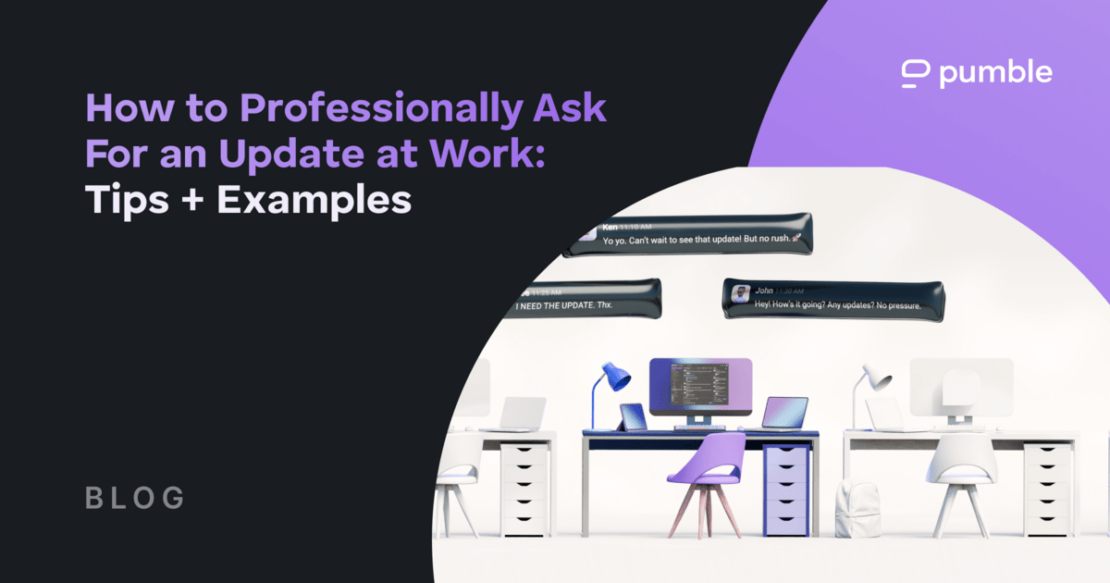 How to Professionally Ask for an Update: A Step-By-Step Guide
