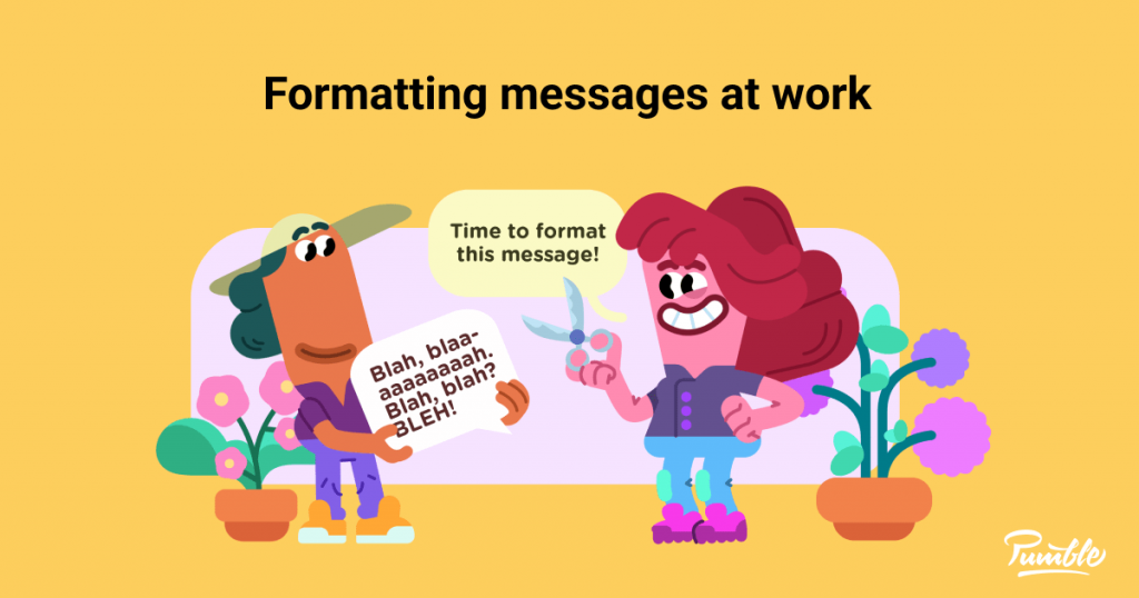 Tips For Formatting Messages At Work Pumble Blog
