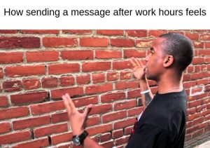 70+ Best work from home memes - Pumble