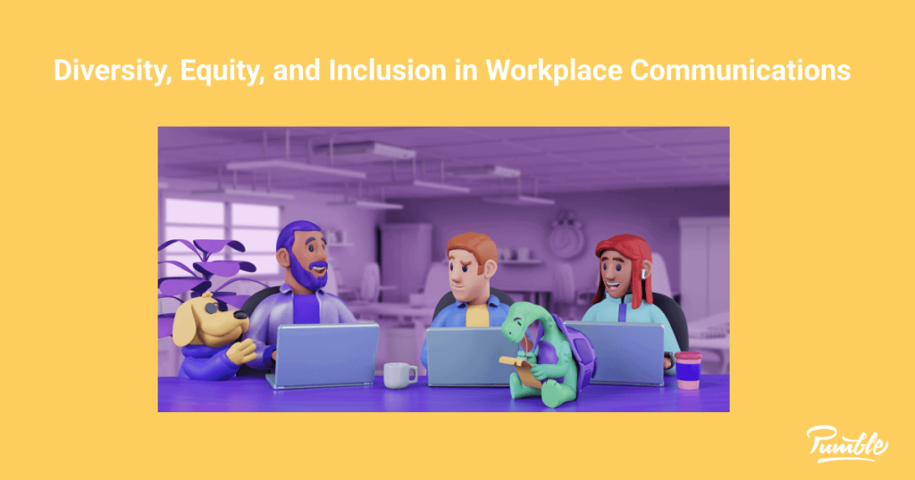 Diversity, Equity, and Inclusion in Workplace Communications