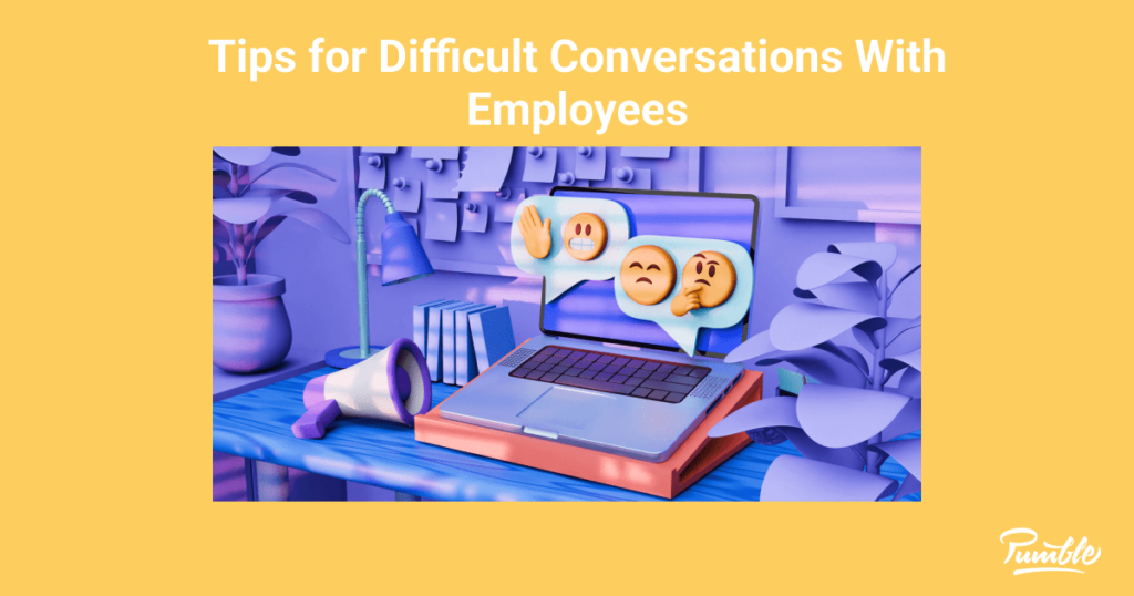 How to Have Difficult Conversations With Employees