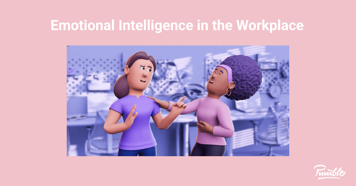 Importance of Emotional Intelligence in the Workplace + Tips