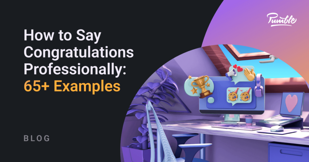 How to Say Congratulations Professionally: 70+ Examples & Tips