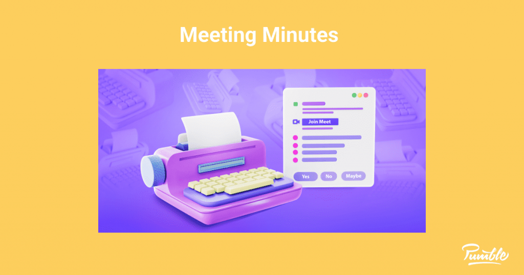 How to Write Effective Meeting Minutes: Best Tips, Examples, and 4 ...