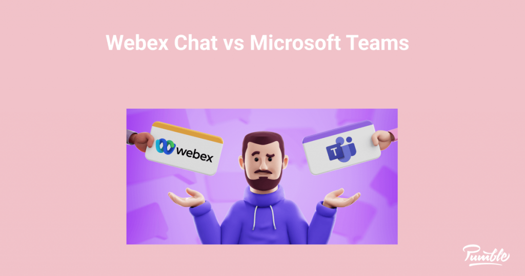 Microsoft Teams vs Webex: Which one fits your needs better? - Pumble Microsoft Teams vs Webex: Which one fits your needs better? - Pumble