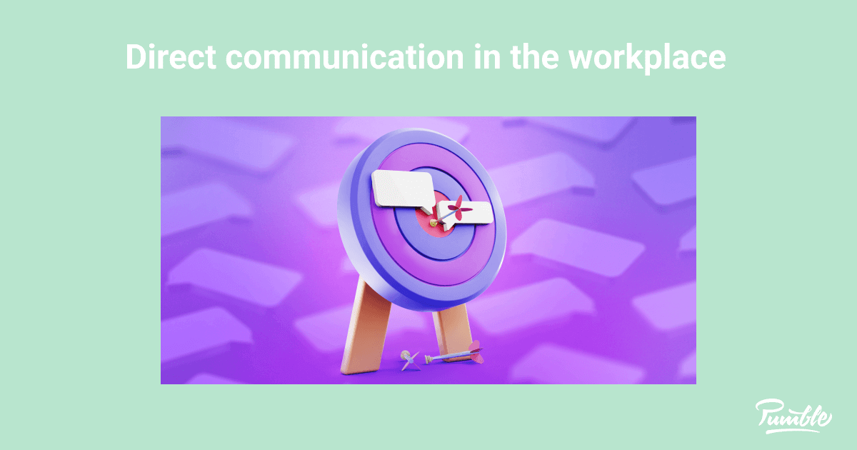 Direct Communication in the Workplace