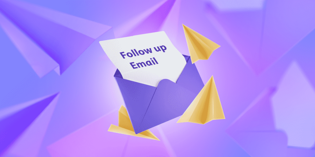 How to Write a Follow-up Email Professionally