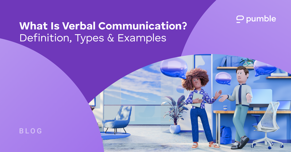 What Is Verbal Communication? Definition, Types, Examples