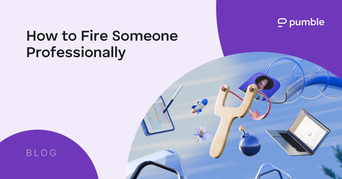 How to Fire Someone Professionally: Ultimate Step-by-Step Guide With ...