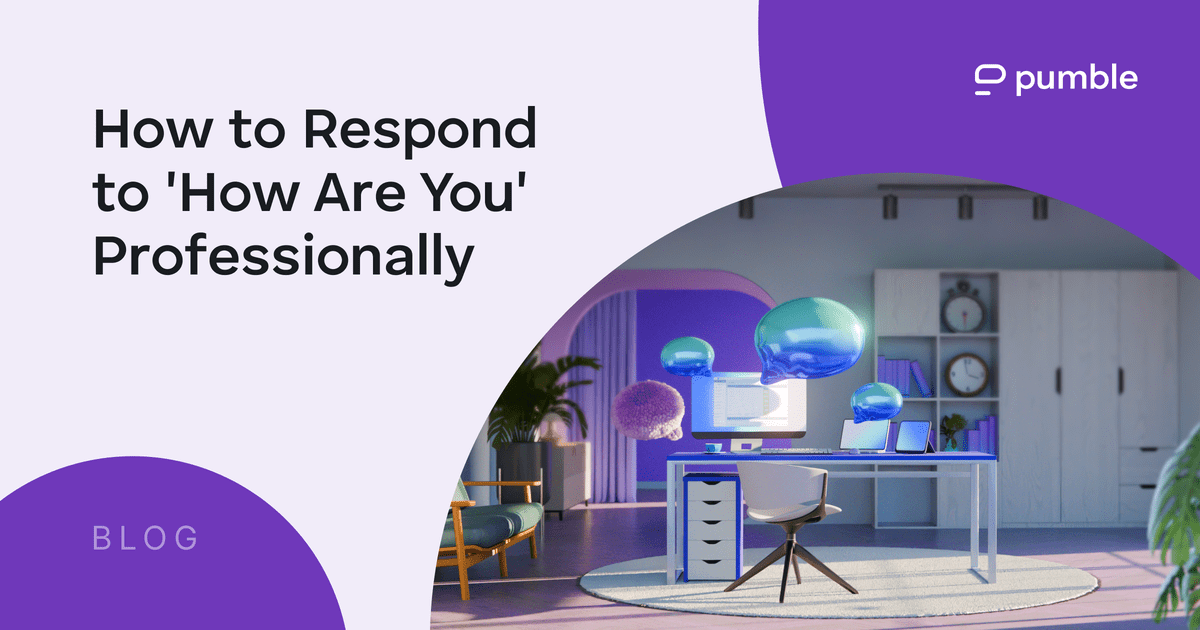 The Best Formal & Creative Responses to ‘How Are You?’