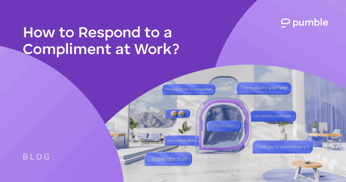 How to Respond to a Compliment at Work? Best Examples + Tips