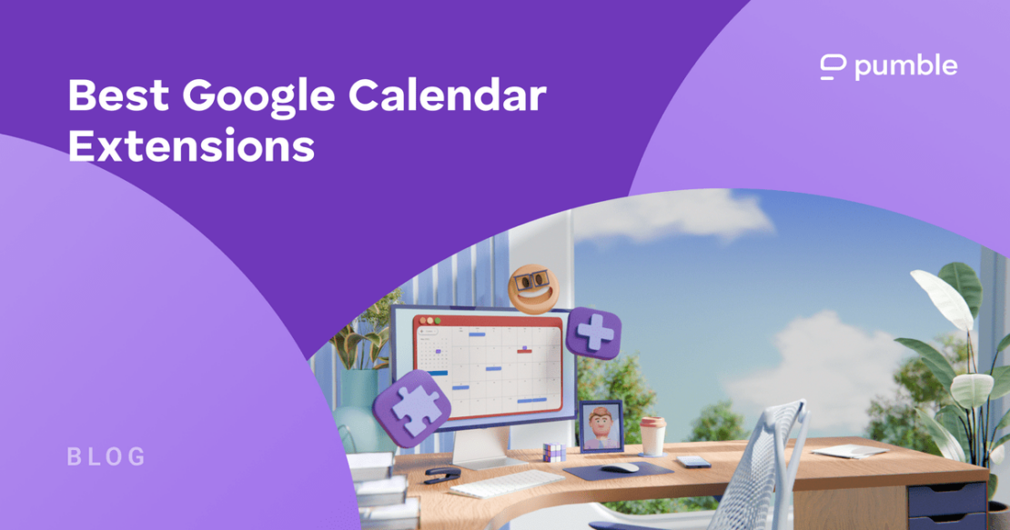 10 Best Google Calendar Extensions & Add-Ons for 2025