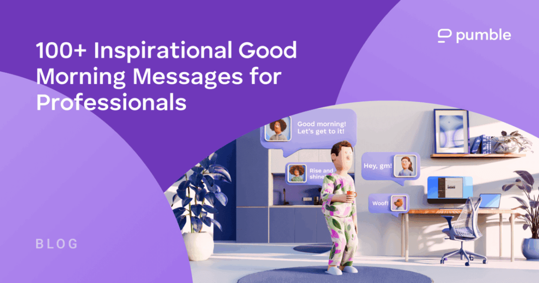 100+ Good Morning Messages to Boost Workplace Morale