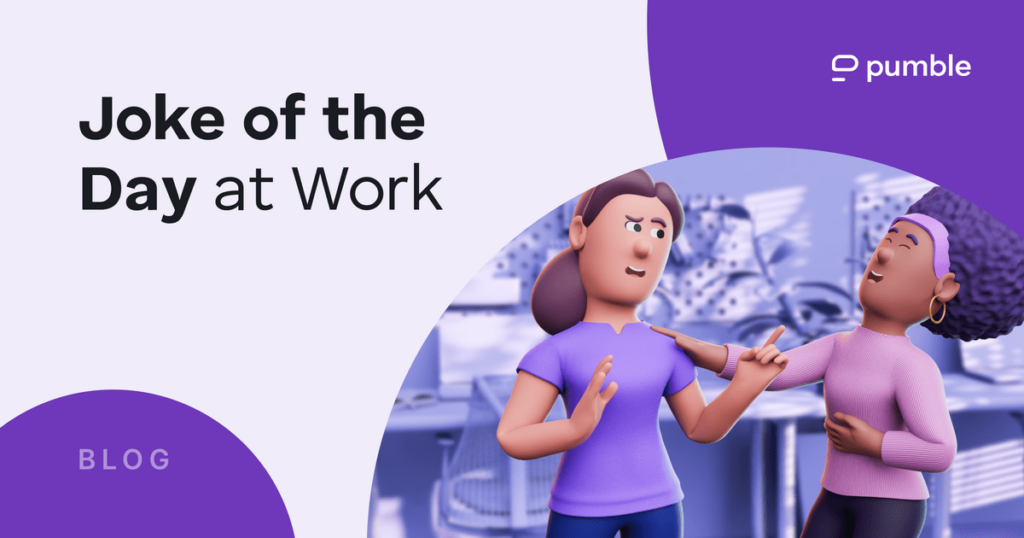 60+ Side-Splitting Contenders for the Joke of the Day for Work