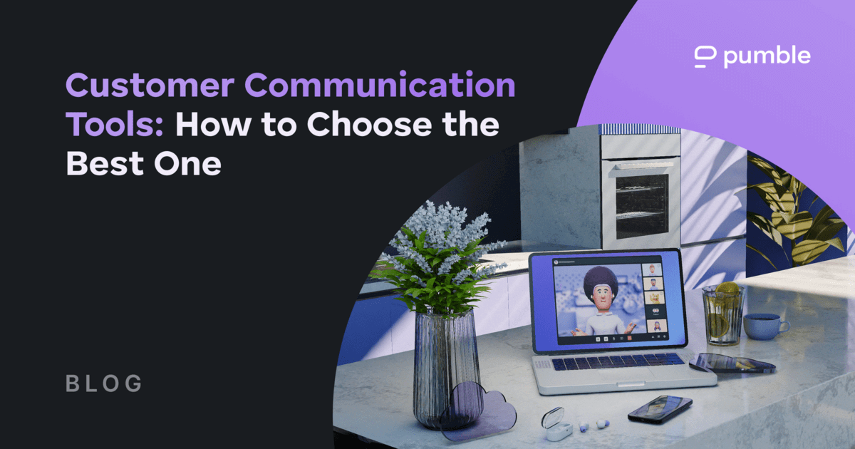 Best Customer Communication Tools for Your Business