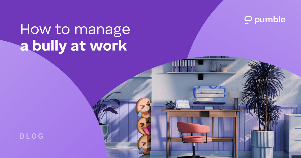 10 Tips for Handling Workplace Bullying As a Manager