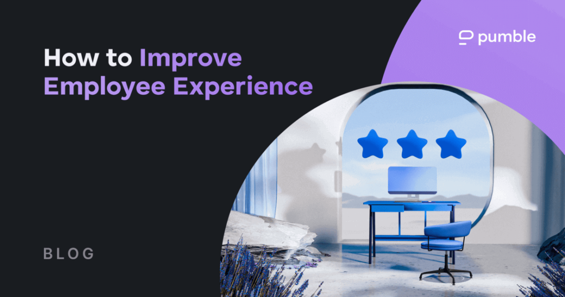 What Is Employee Experience and How You Can Improve It