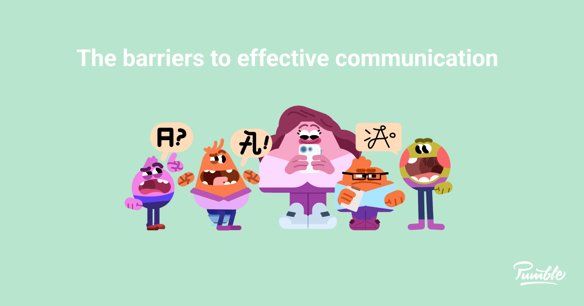 Communication barriers: Causes, examples, and solutions