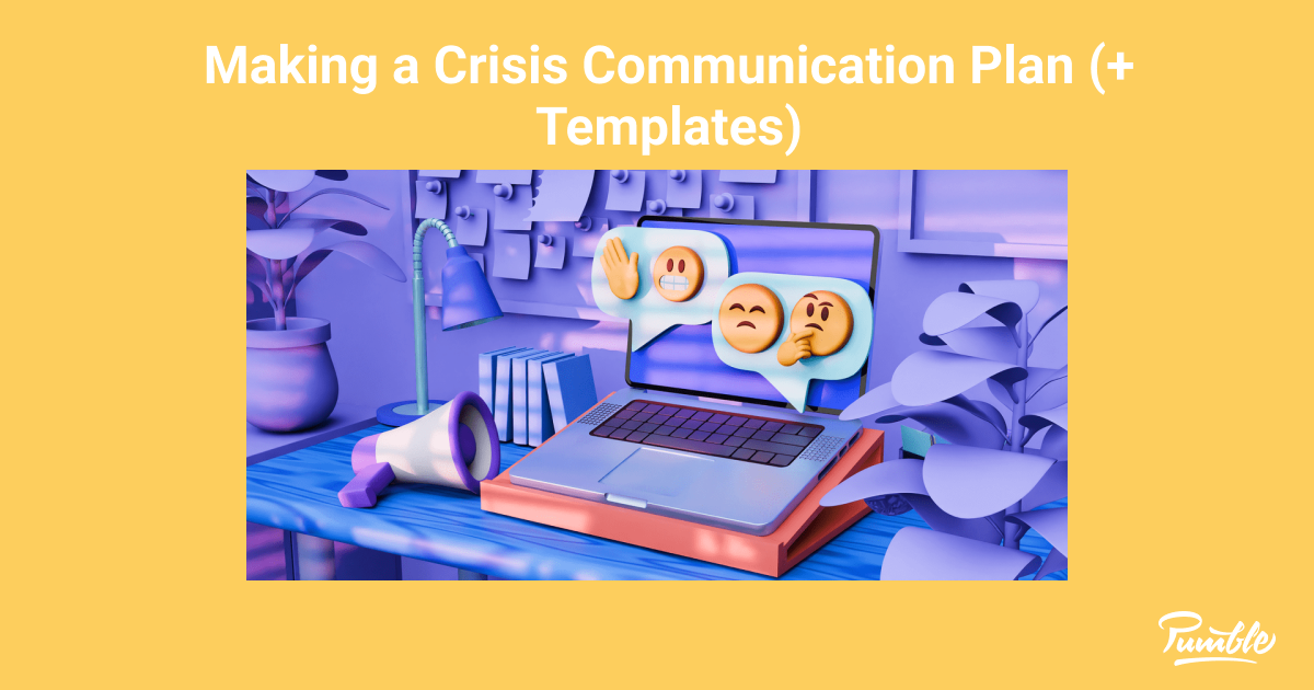Making a Crisis Communication Plan + Templates