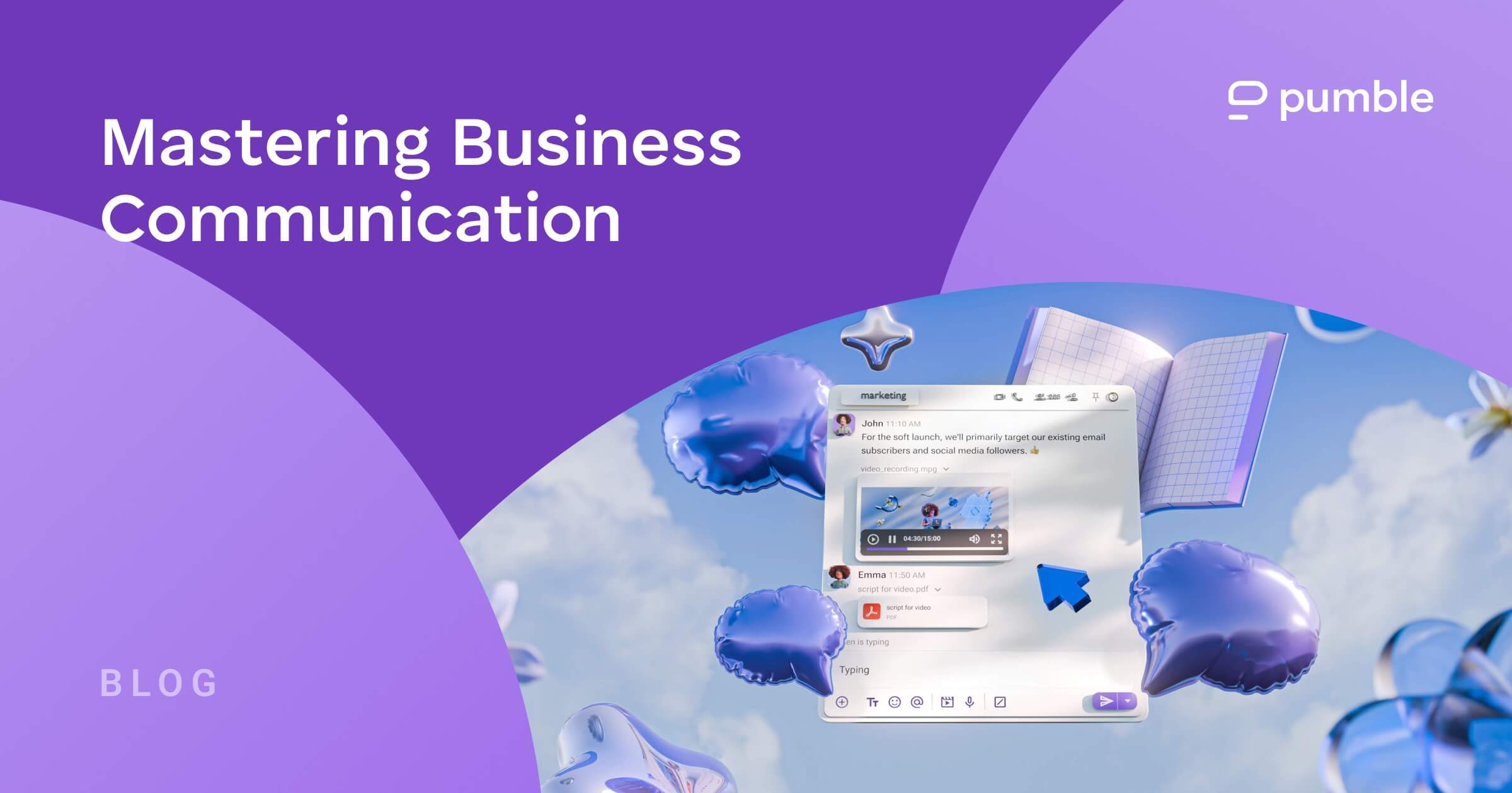 A Guide to Mastering Business Communication
