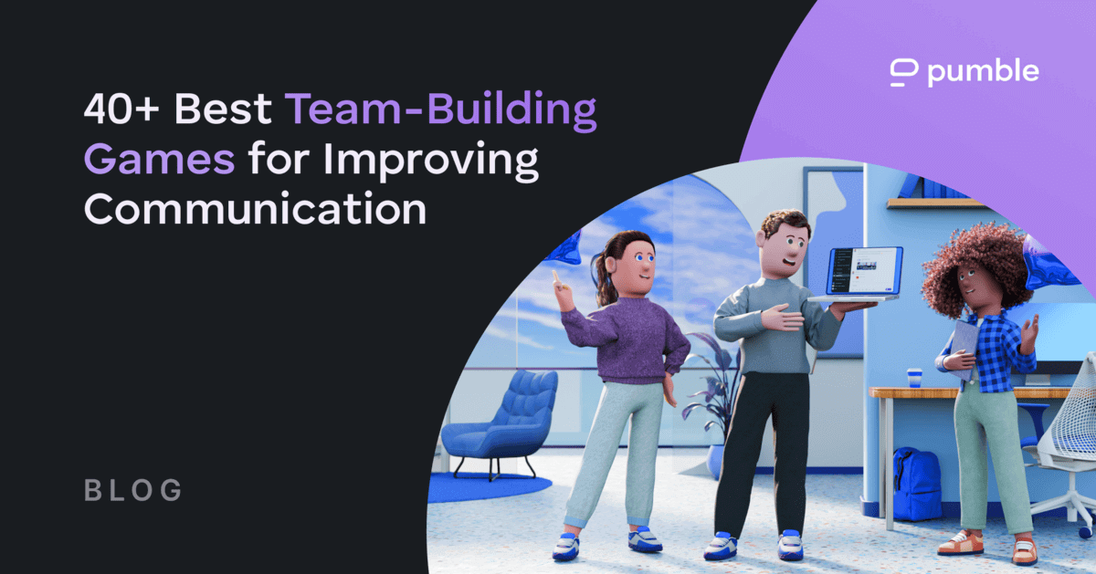 40+ Best Team-Building Games for Improving Communication – Pumble Learn