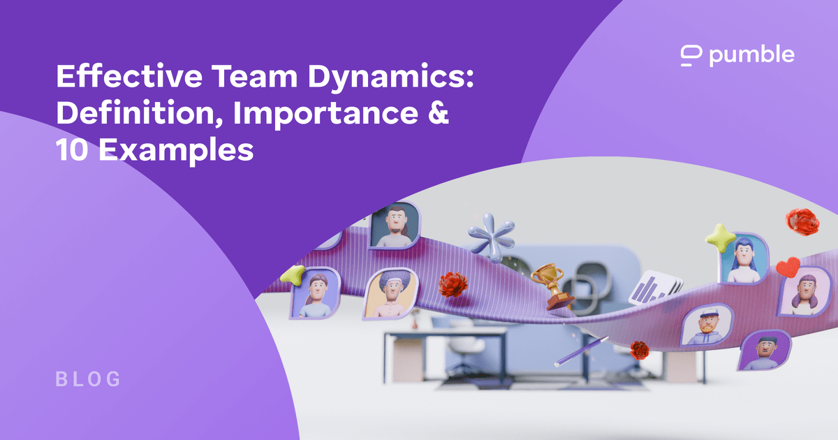Perfect Team Dynamics Definition Importance And 10 Examples